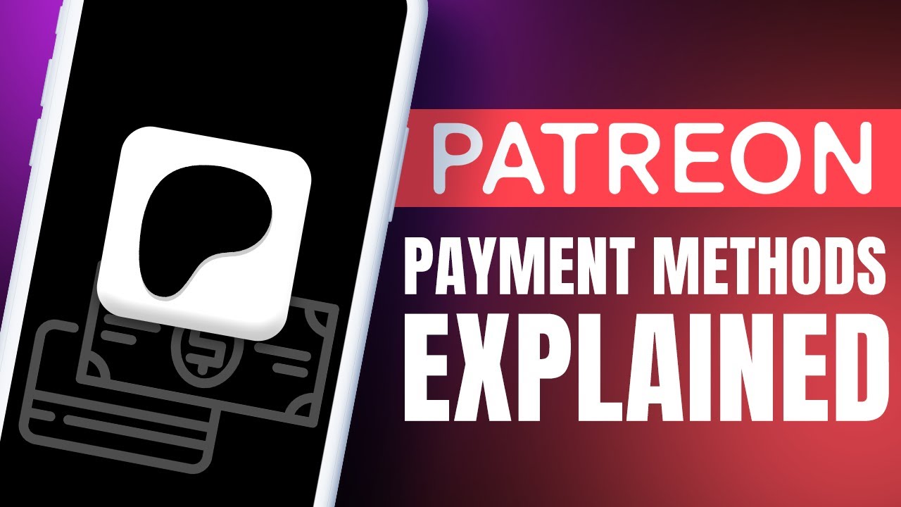 Patreon Payment Methods Explained (2026) - YouTube