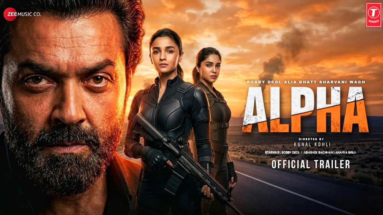Alpha Official Teaser | Bobby Deol | Alia Bhatt | Sharvani Wagh | Fan ...