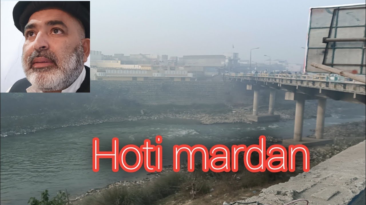 Hoti mardan | Hoti pull | Yarbash tv | mardan vlogs - YouTube