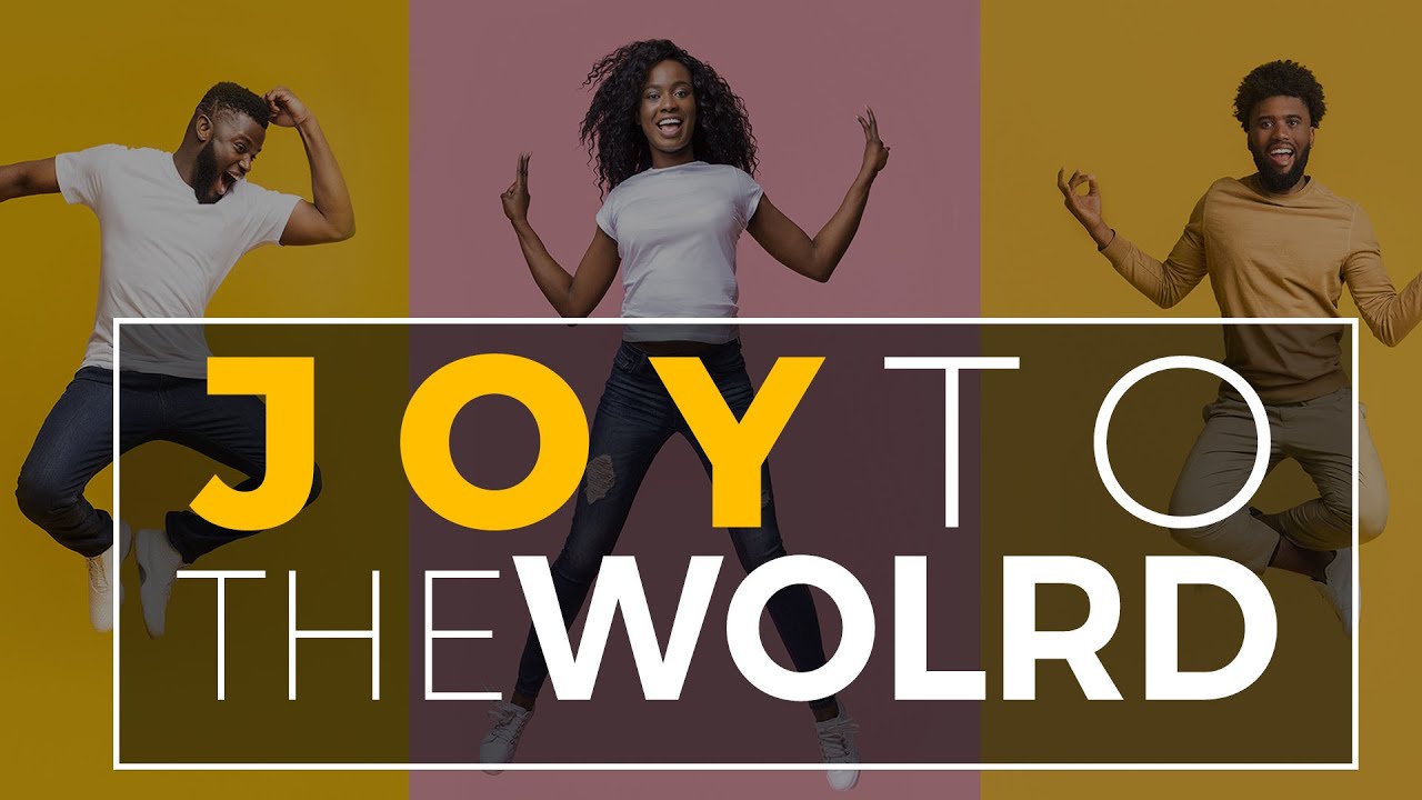 Joy To the World | How To Bring Joy To The World | Whitney Shipman ...