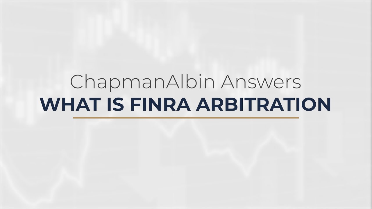 What Is FINRA Arbitration? How It Differs from Court & Helps Investors ...