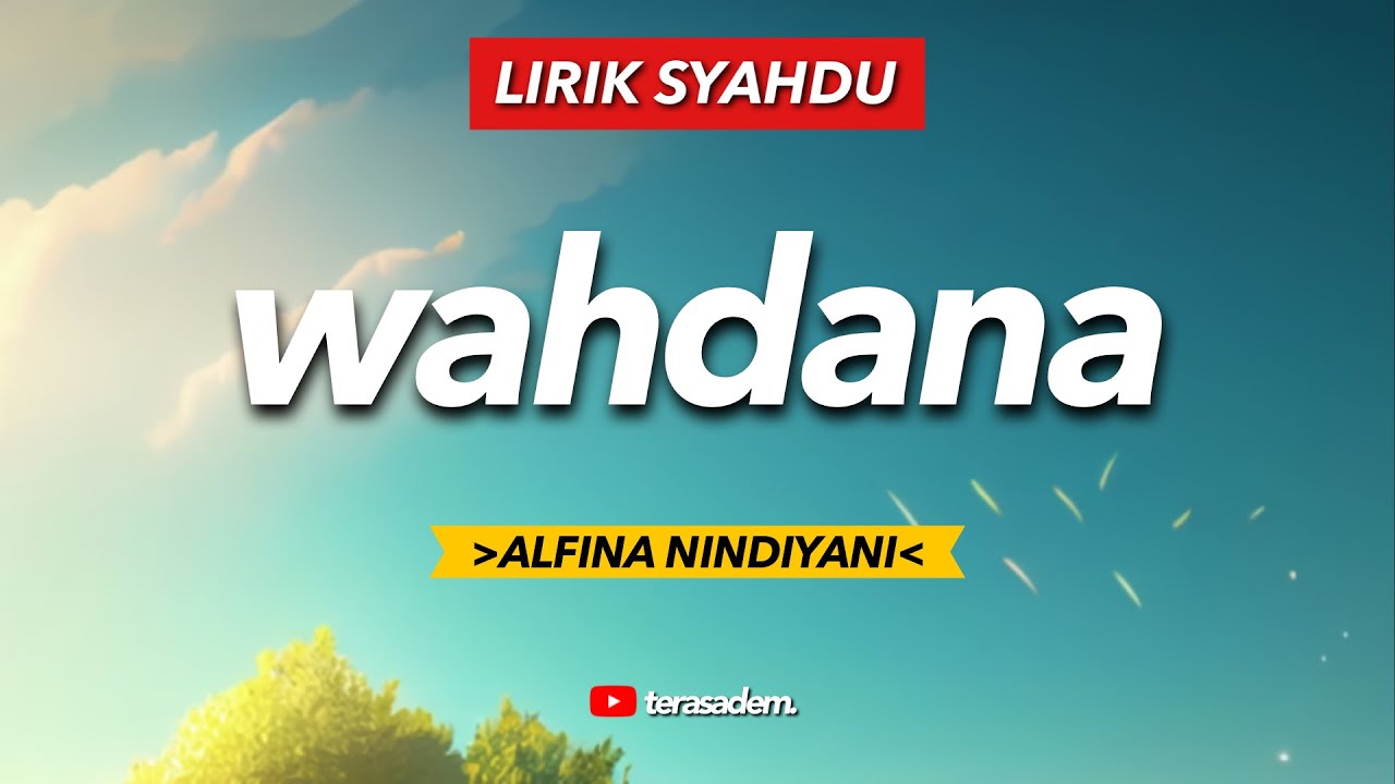 WAHDANA - (cover) ALFINA NINDIYANI || Lirik Syahdu - YouTube