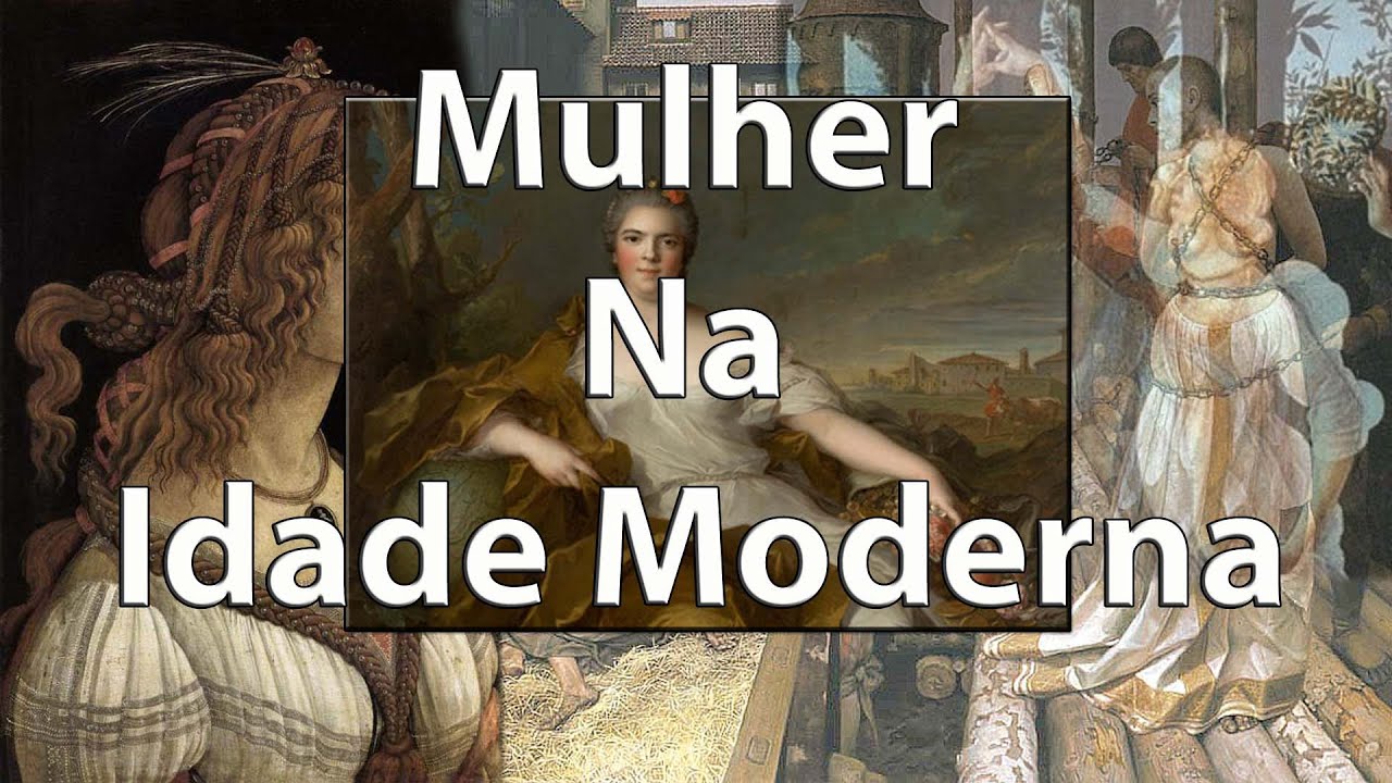 Mulher Na Idade Moderna - YouTube