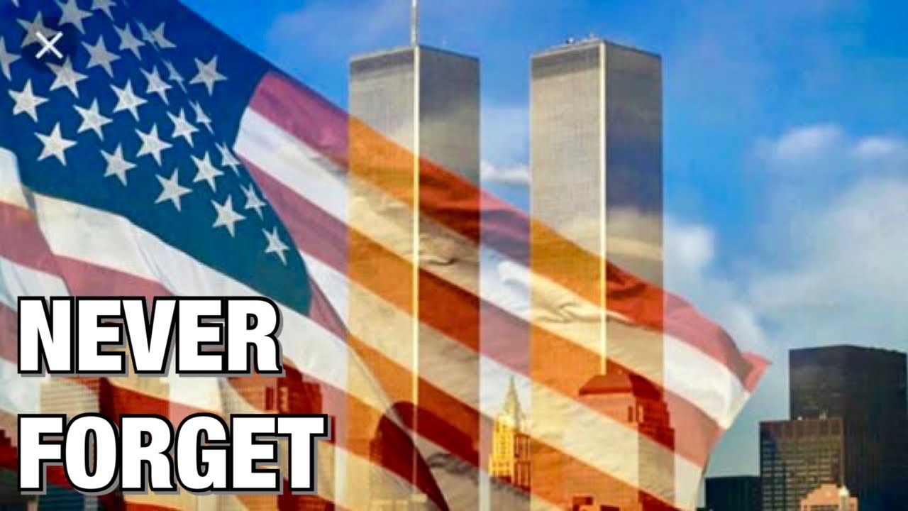 Never Forget 9/11 - YouTube