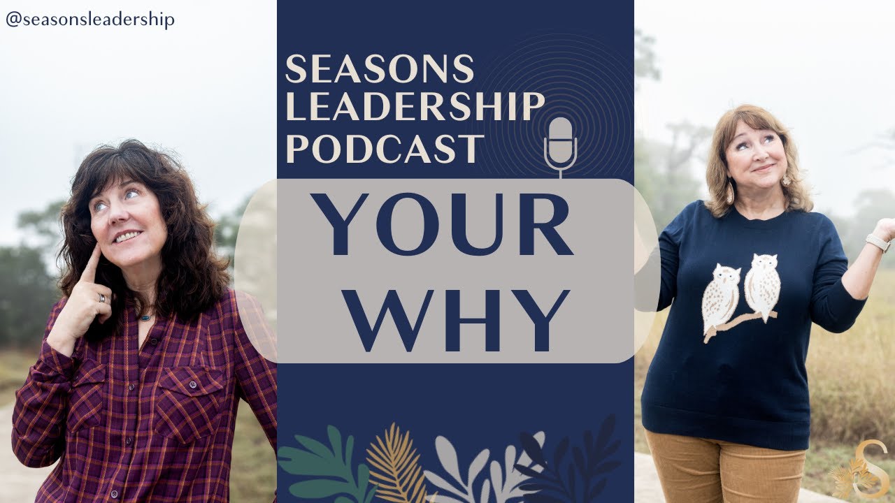 Finding Your Why in the Foundational Leadership Triad - YouTube