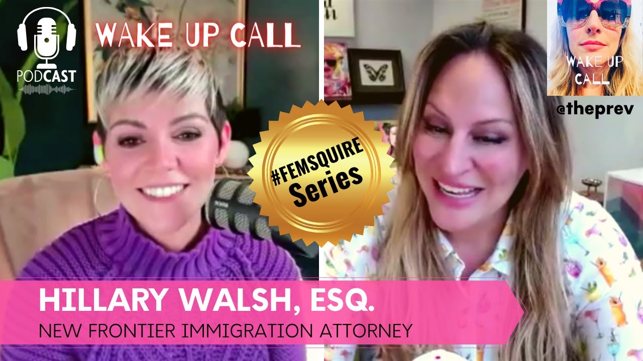 New Frontier Immigration Attorney Hillary Walsh, Esq. | #FEMSQUIRE ...
