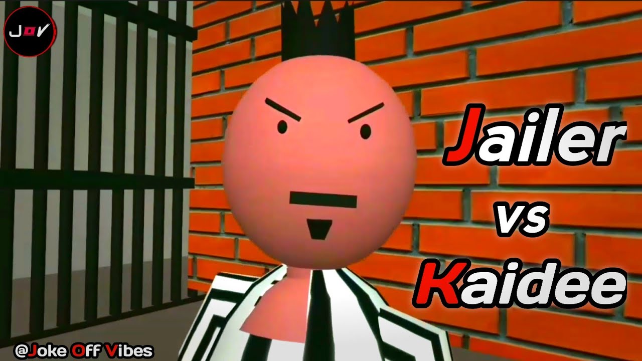 JOKE OFF VIBES ||JOV|| - JAILER VS KAIDEE - YouTube