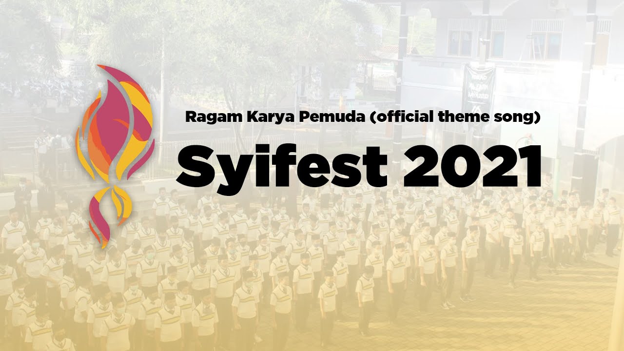 Ragam Karya Pemuda - Official Theme Song Syifest 2021 - YouTube Music