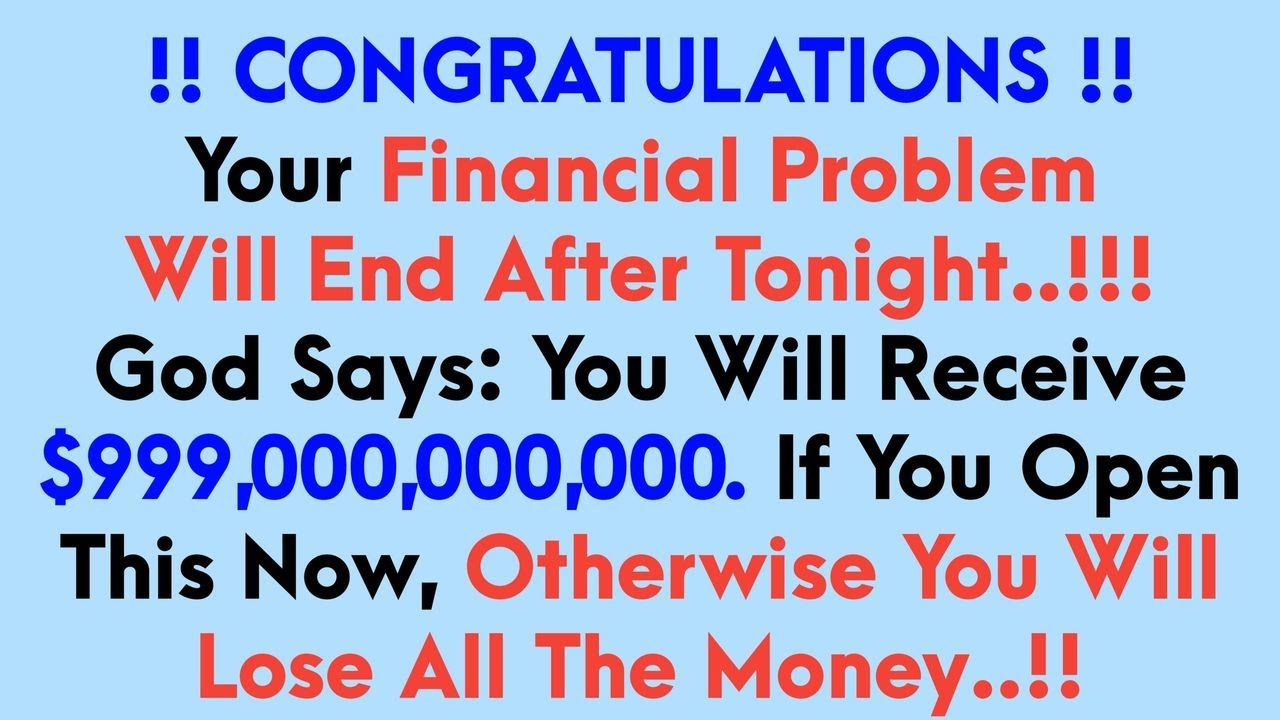 11:11💌 God Says, You Will Receive $999,000,000,000 If You See This Now ...