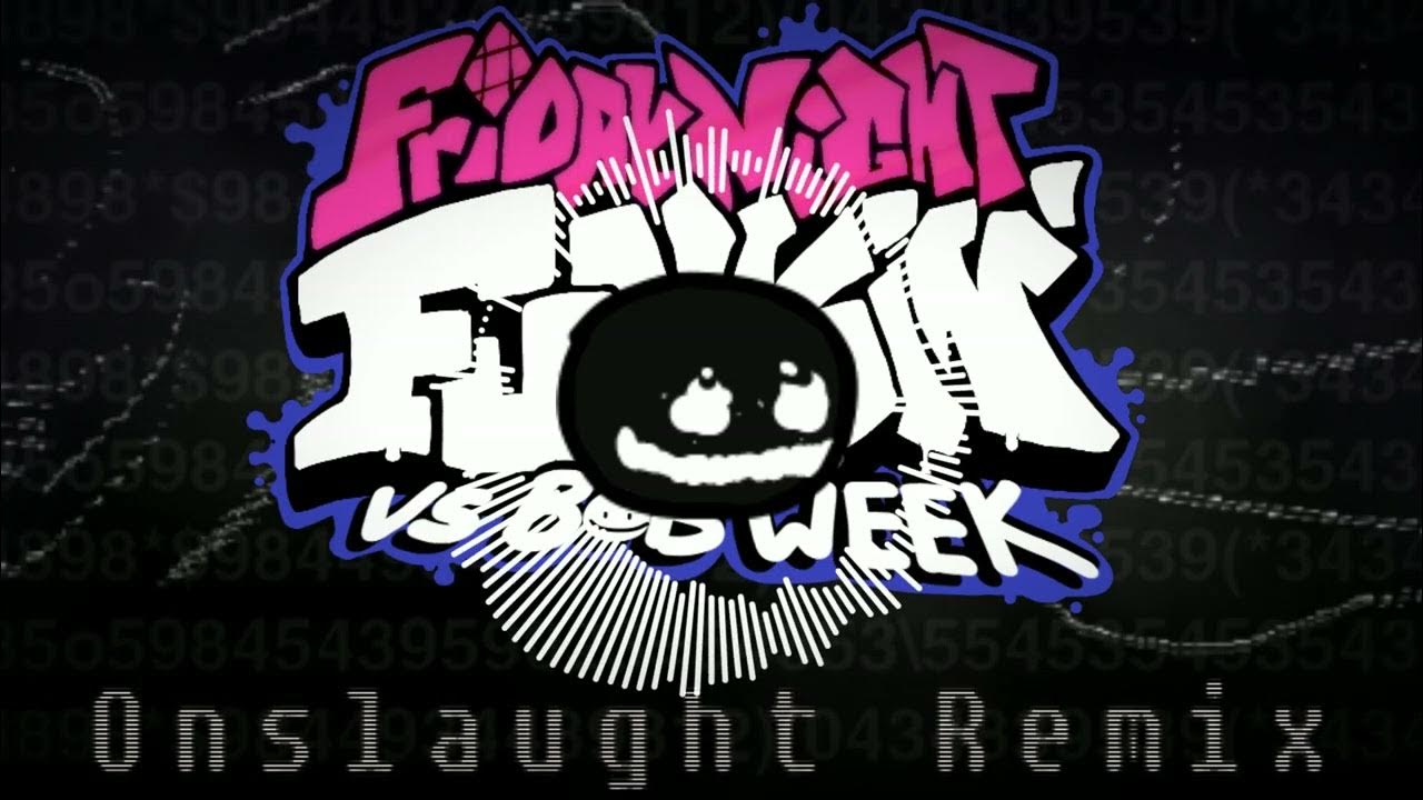Friday Night Funkin Bobs Onslaught Onslaught Remix Youtube