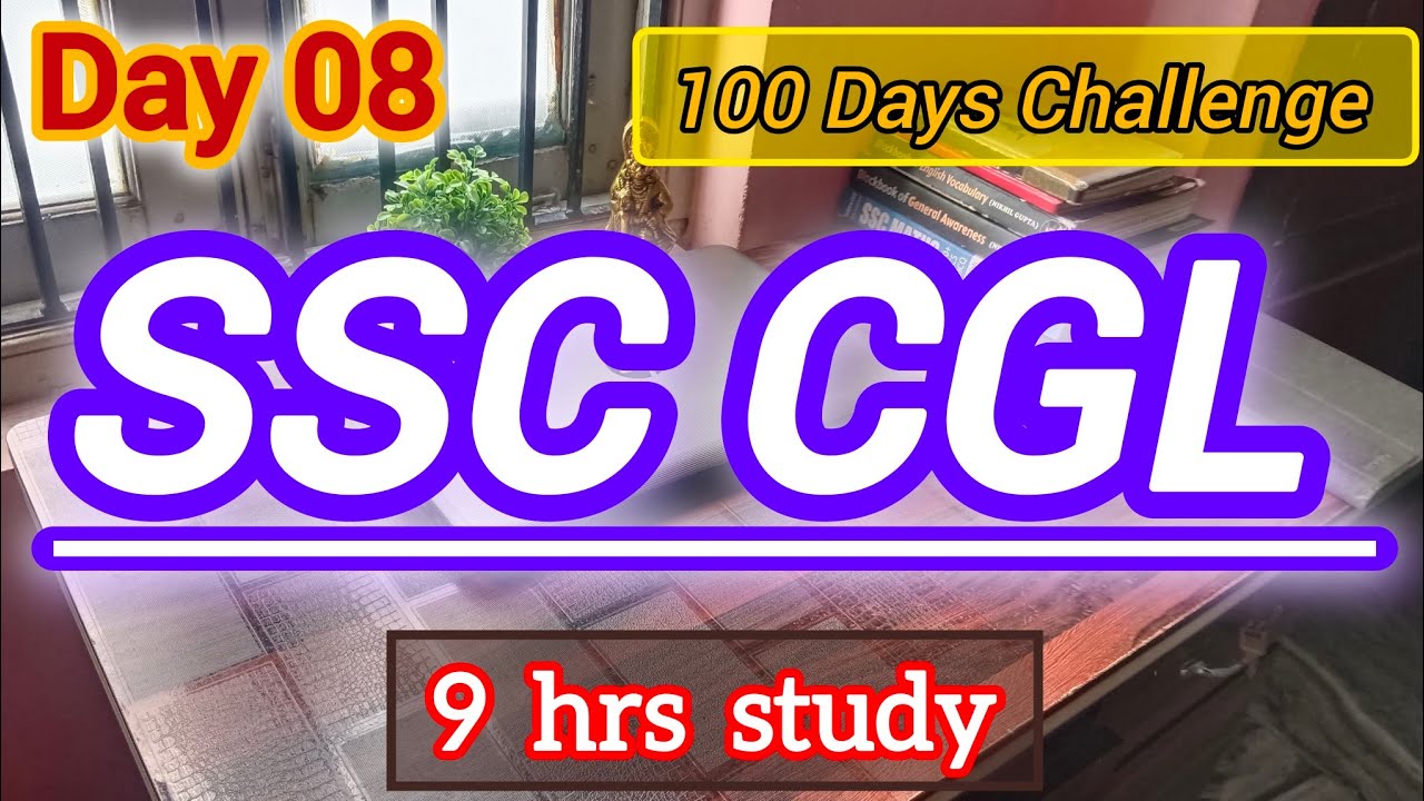 Day - 8 || A DAY IN THE LIFE OF AN SSC CGL ASPIRANT || STUDY VLOG ...