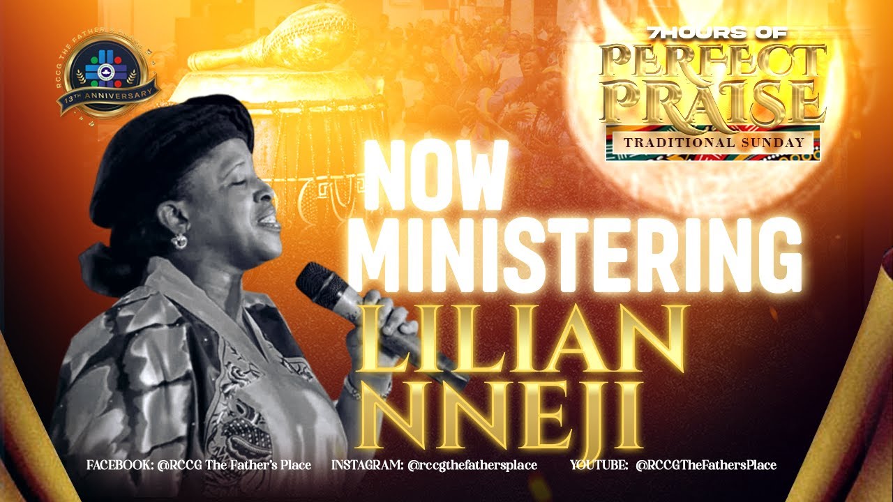 EXPLOSIVE PRAISE || LILIAN NNEJI || RCCGTFP 13th Anniversary - YouTube