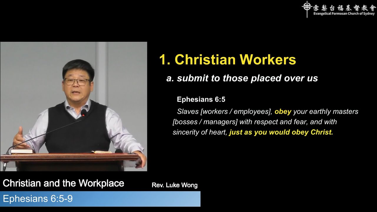 2021-03-21 Christian and the Workplace | Rev. Luke Wong | English ...