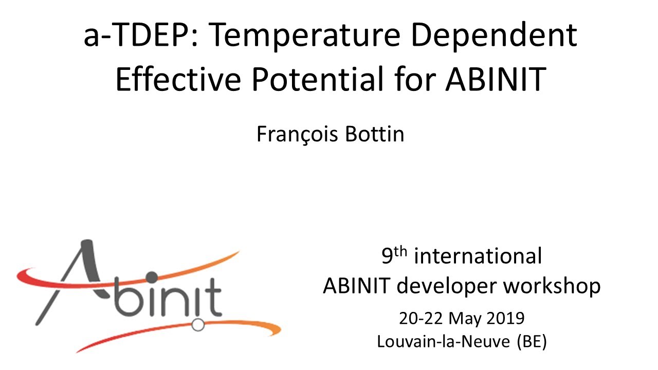 a-TDEP: temperature dependent effective potential for ABINIT (F. Bottin) - YouTube