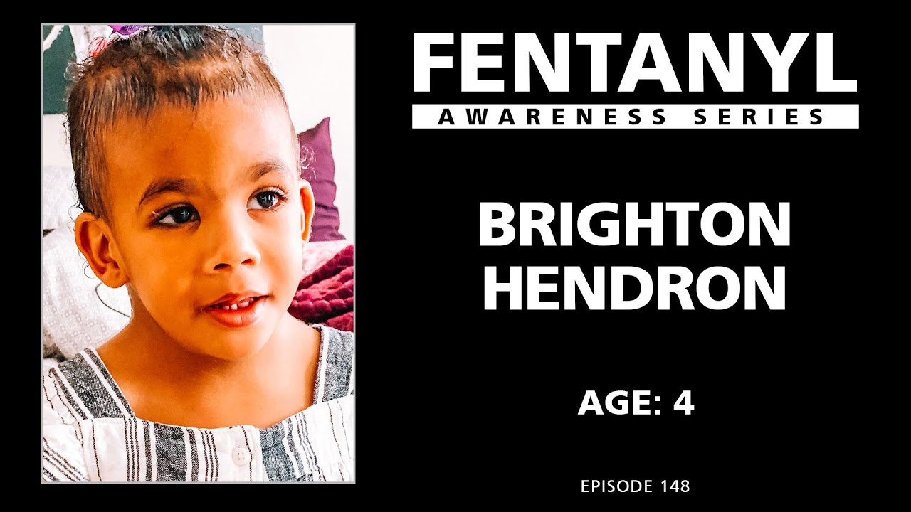 FENTANYL AWARENESS: Brighton Hendron's Story - episode 148 - YouTube