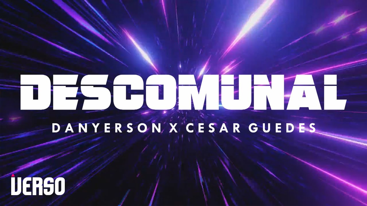 Danyerson x Cesar Guedes - Descomunal (Lyric Video) - YouTube