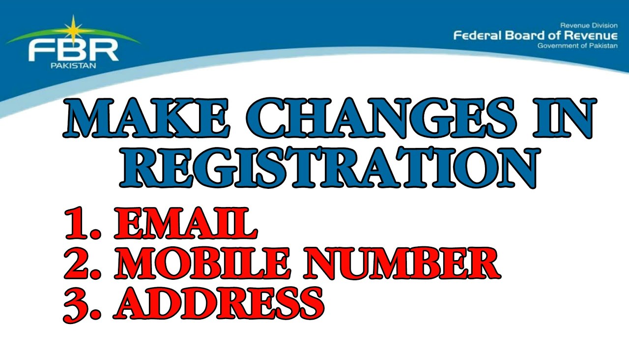 How to Change Email, Mobile Number and Address in FBR - YouTube