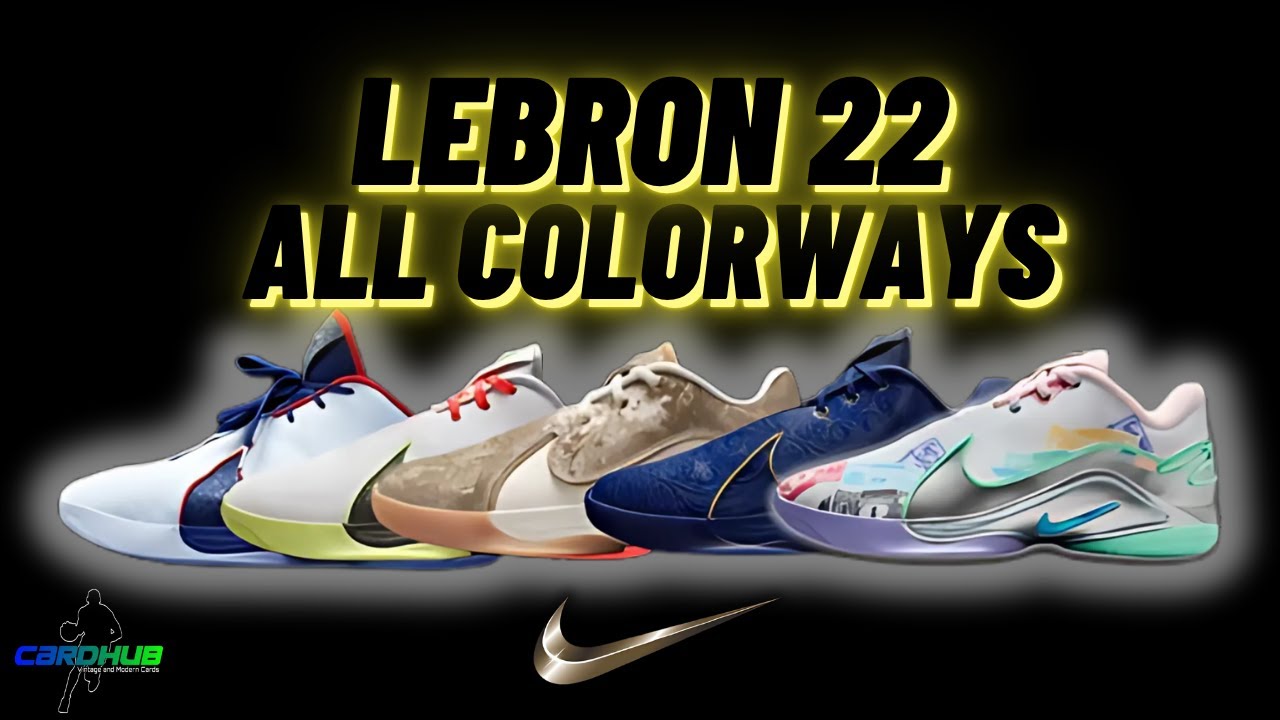 Every Nike LeBron 22 Colorway 👑 - YouTube