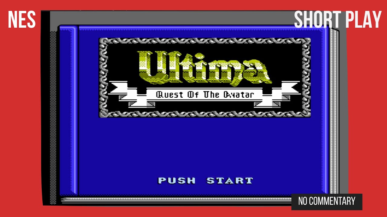 Ultima IV: Quest of the Avatar - NES - No Commentary - YouTube