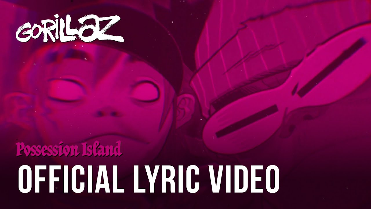 Gorillaz - Possession Island ft. Beck (Official Lyric Video) - YouTube Music