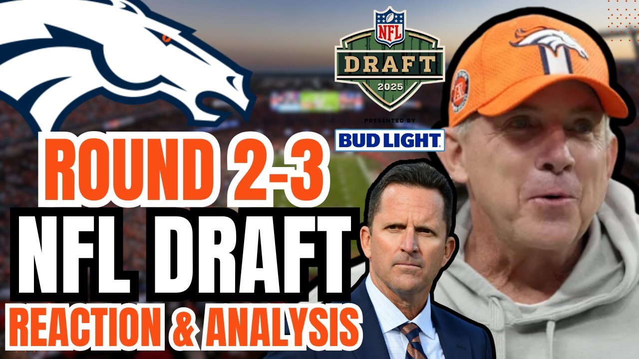 2025 NFL Draft Round 2-3 LIVE Reaction & Analysis W/ Pick Spoilers ...