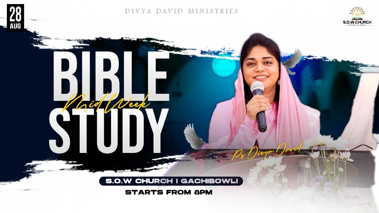 Midweek Bible Study Live || Ps Divya David || 28th Aug 2024 || S.O.W. Church |Hyderabad ...