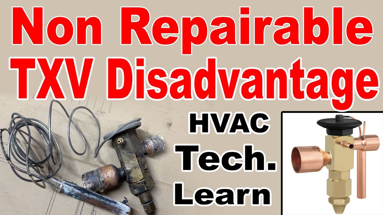 AC Technician must watch non repairable thermostatic expansions valve ...