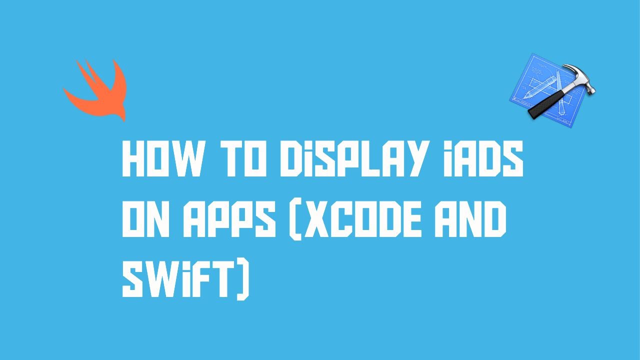 How To Display Iads Xcode 7 And Swift 2 Youtube