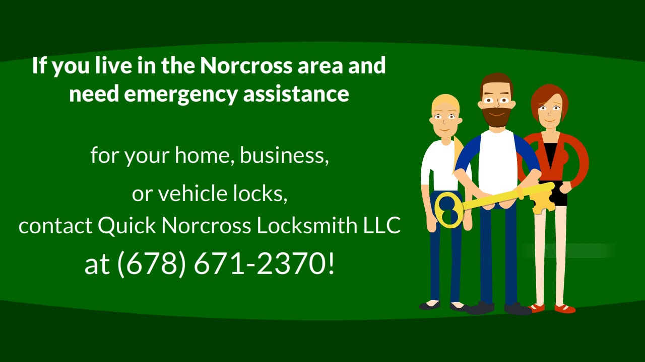 Norcross Emergency Locksmith | (678) 671-2370 | Quick Norcross ...
