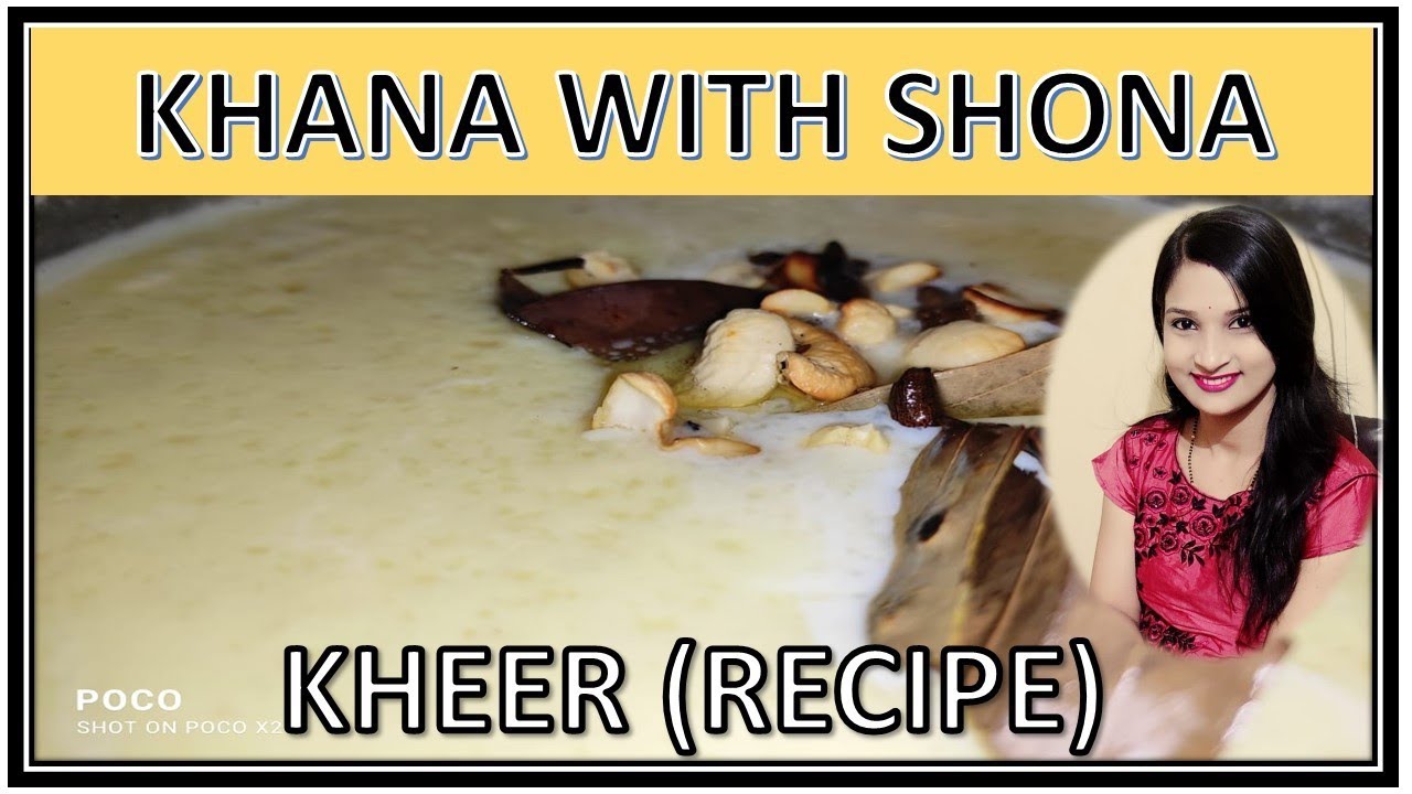 KHEER RECIPE # KHIRI RECIPE - YouTube
