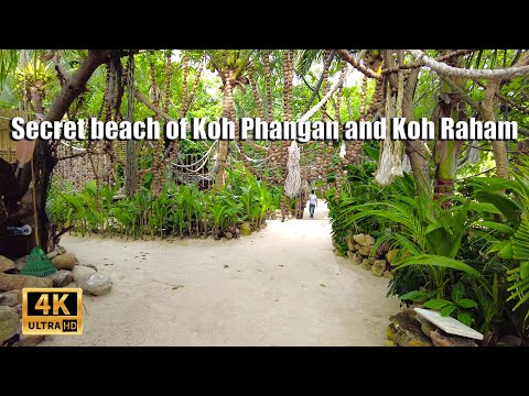 Amazing Secret beach of Koh Phangan and Koh Raham | Virtual walking tour - Streets of Thailand 2021