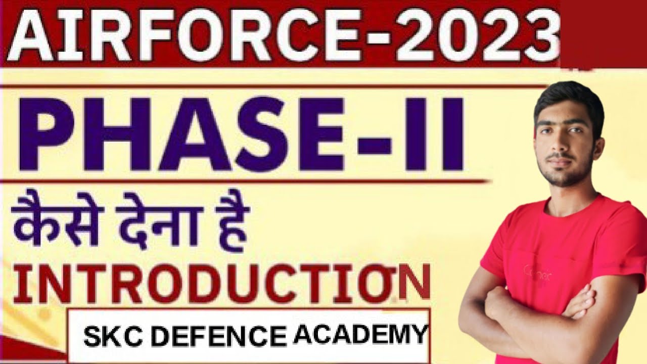 phase-02 में कैसे देना है Introduction || GD में INTRODUCTION कैसे दे || #GD #airforce #airforce ...