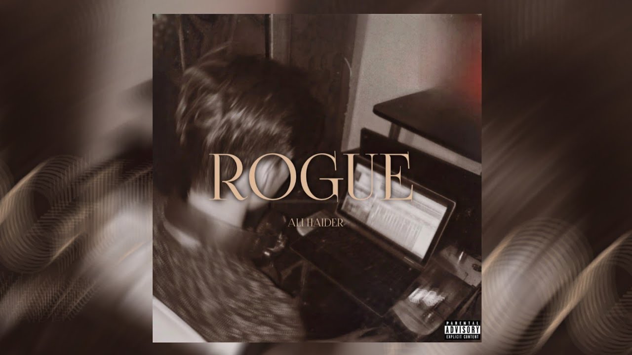 Ali Haider - ROGUE (Official Audio) - YouTube