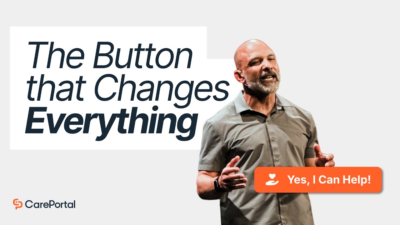 The Button That Changes Everything | 10 Years of CarePortal Impact ...