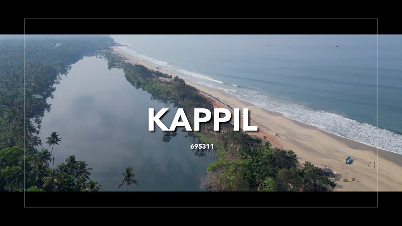 The Beauty of Kappil - Cinematic 4K - YouTube