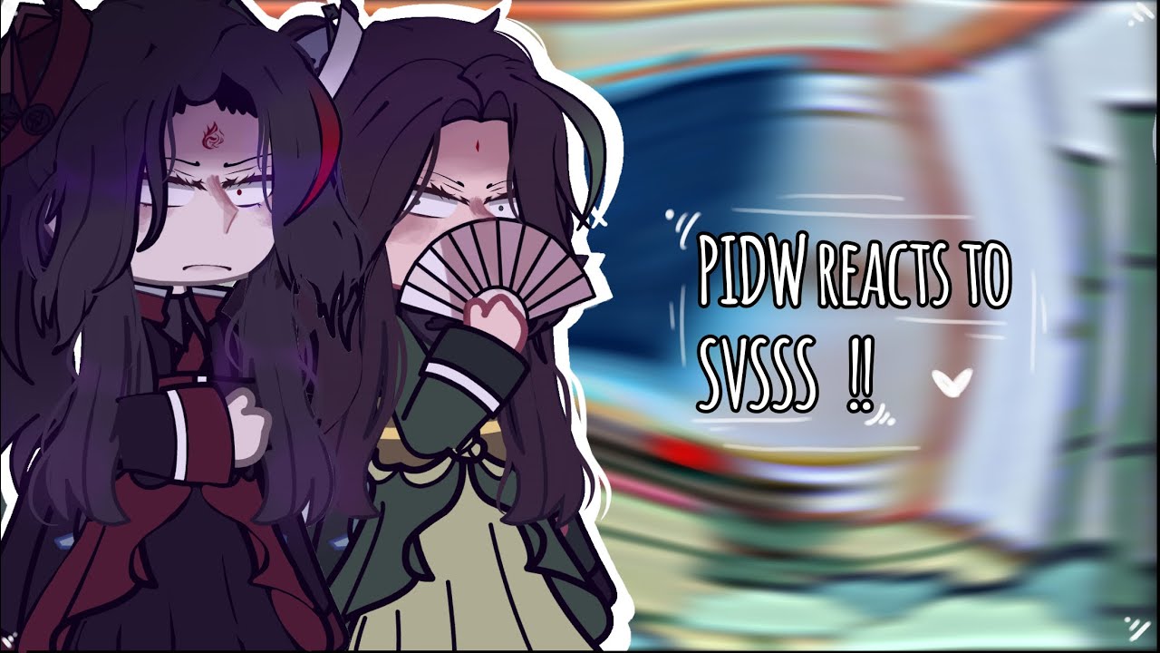 PIDW ! REACTS to SVSSS ; 🎋🧧 ; BingJiu ; 🎋🧧 ; (slight liujiu) - YouTube