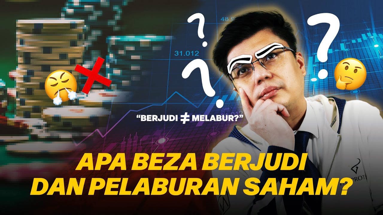 Apa Beza Berjudi Dan Pelaburan Saham? - YouTube