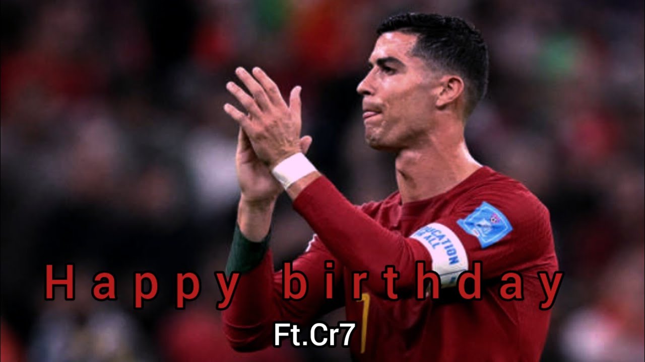 cr7 happy birthday status 🔥😈 #cr7 - YouTube