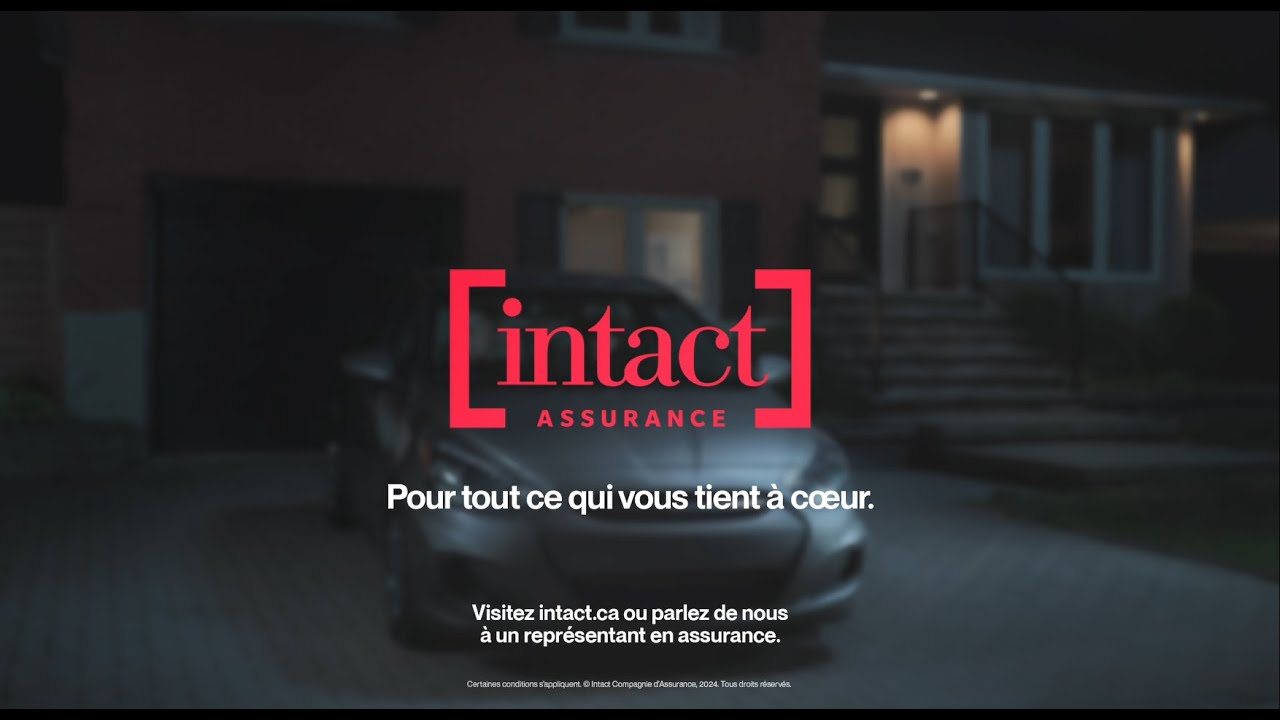 Intact Assurance – Pour tout ce qui vous tient à cœur – Lumière – 2024 ...