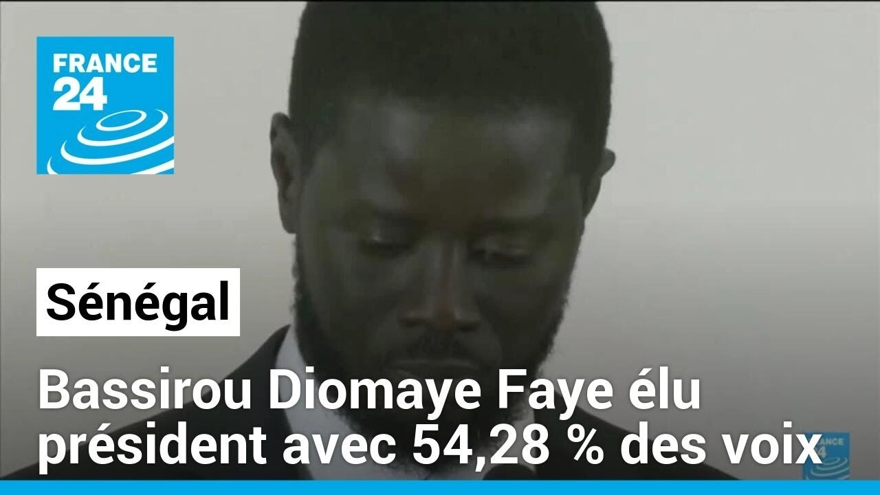 Sénégal Bassirou Diomaye Faye élu Avec 54 28 Des Voix Selon Les
