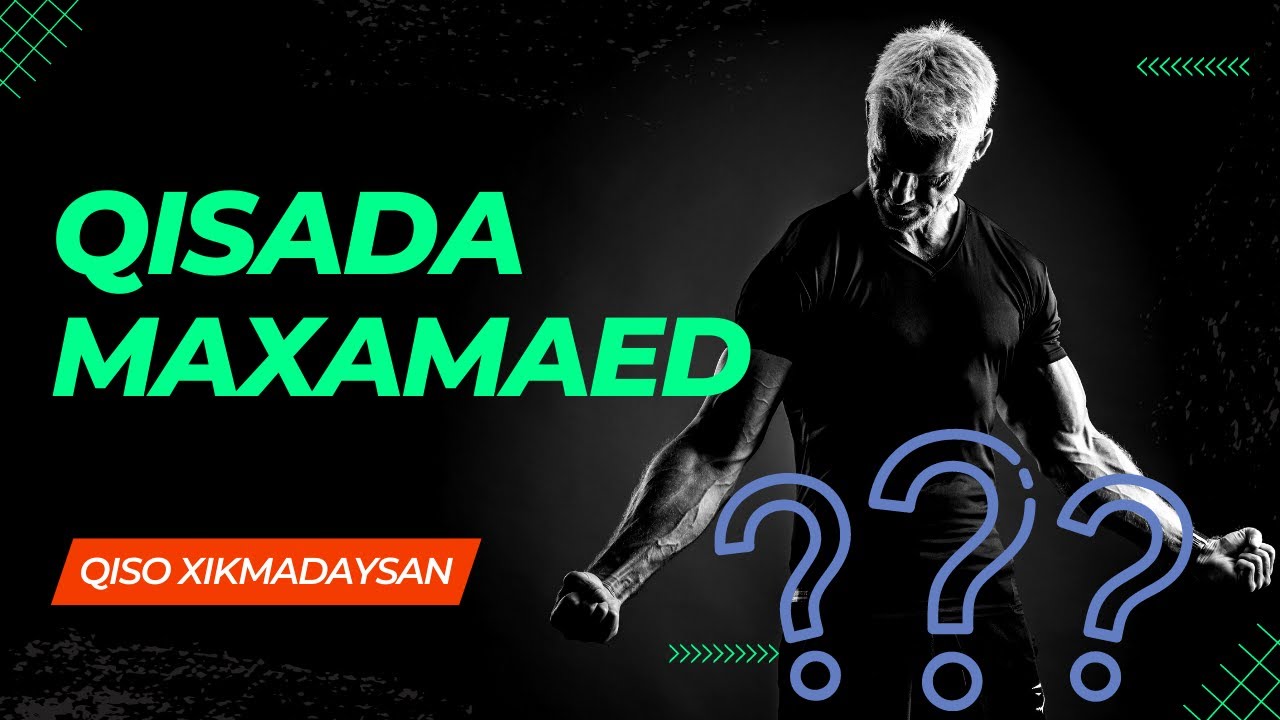 qisada MAXAMED || maxamed muxuu sameyey ???? - YouTube
