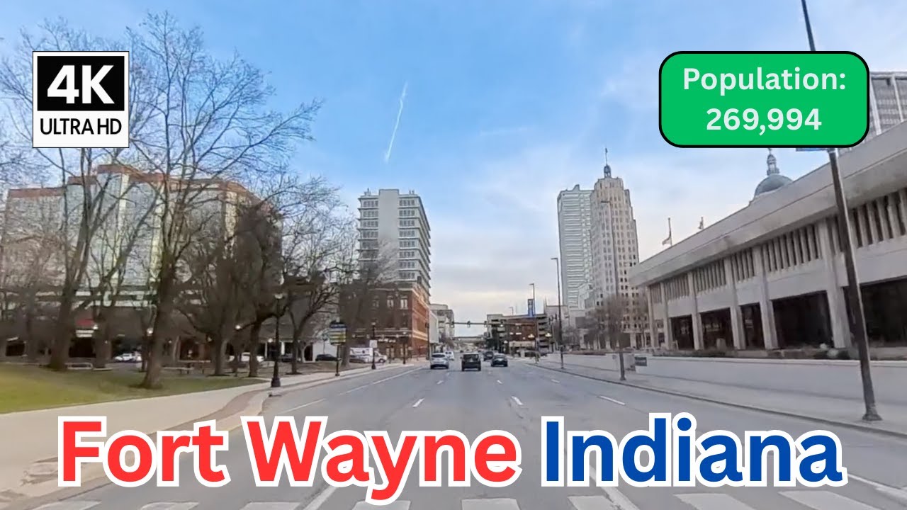 Driving Through Fort Wayne, Indiana in 4K 🚗 | Scenic City Tour of ...