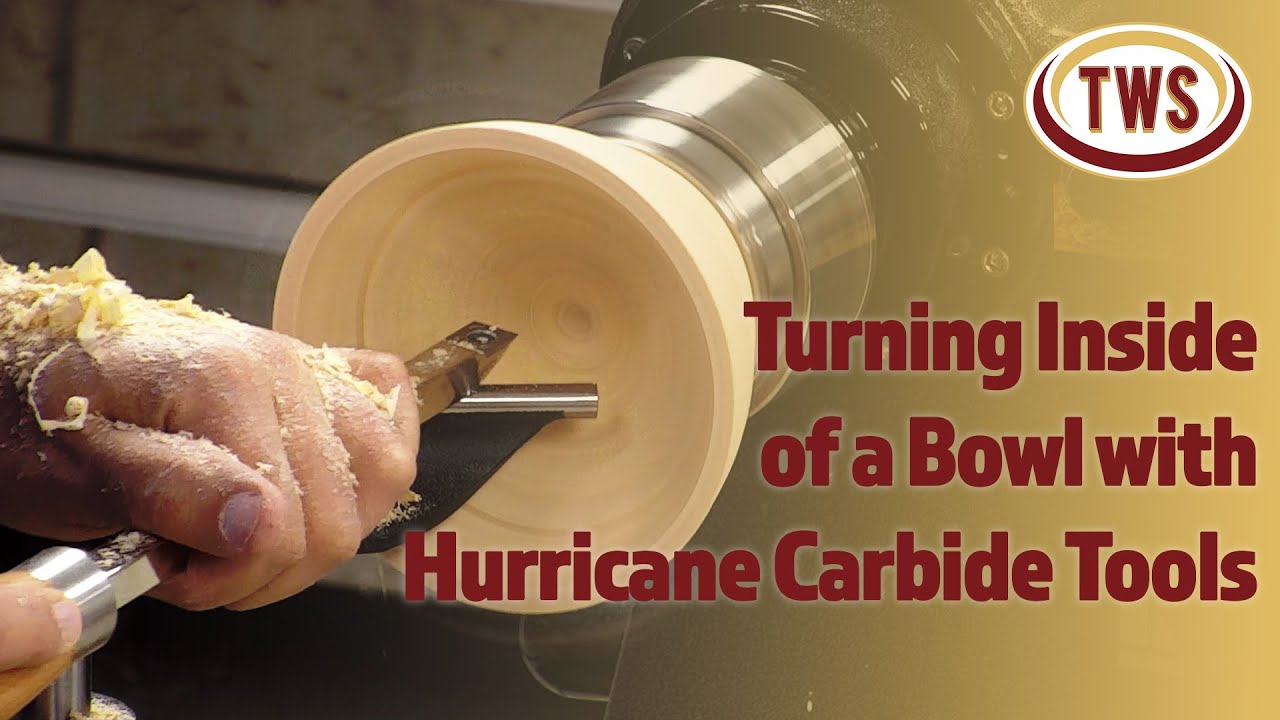 Turning the Inside of a Bowl with Hurricane Carbide Tools - The ...