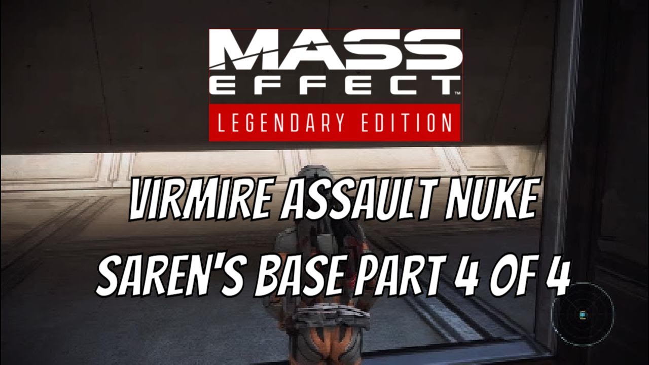 Mass Effect - Virmire assault - Nuke Saren's Base Part 4 of 4 - YouTube