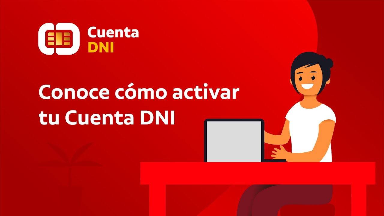 Conoce cómo activar tu Cuenta DNI - YouTube