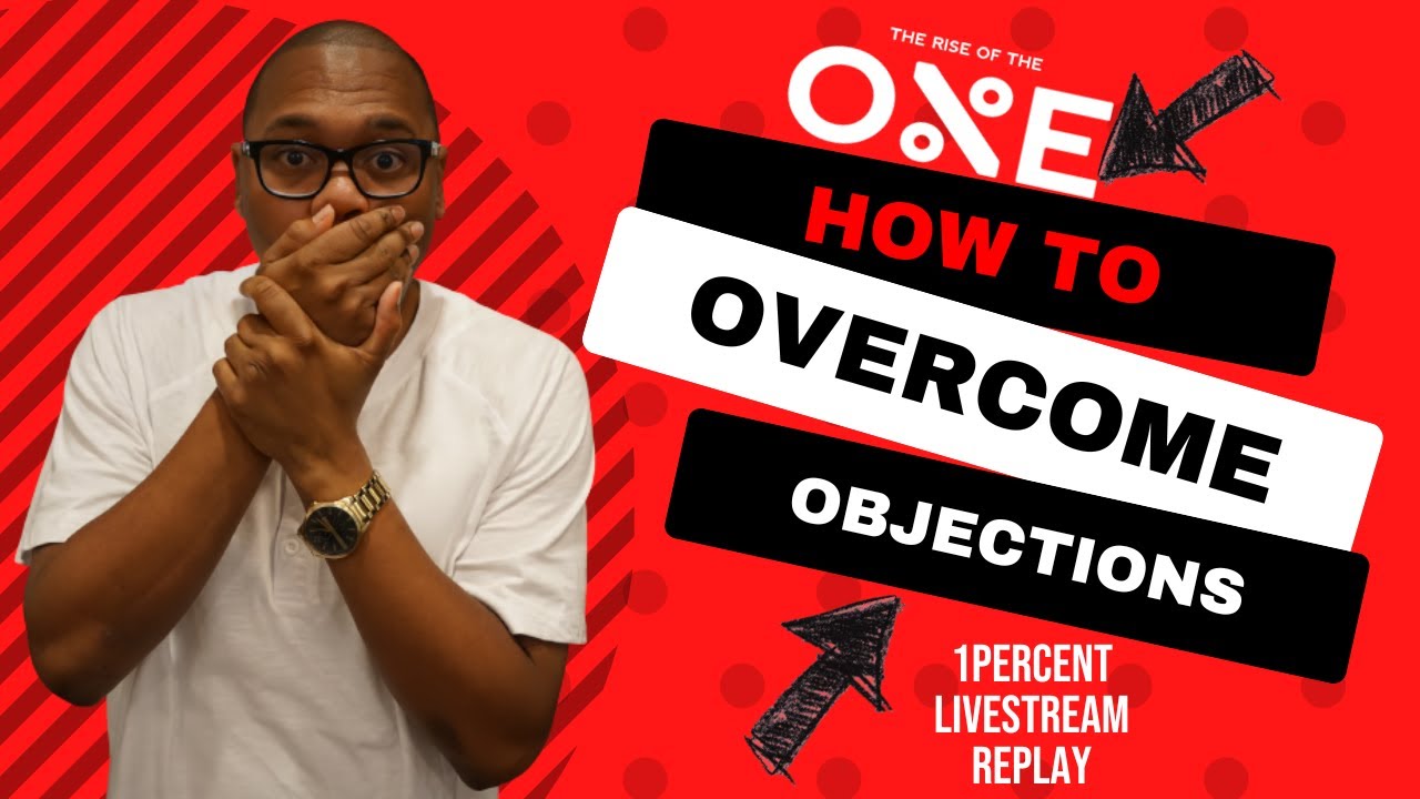 How To Overcome Objections In Your Business - YouTube