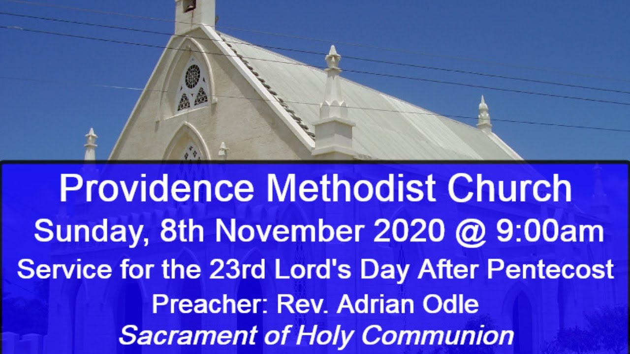 Providence Methodist Church, Barbados - 8th November 2020 - YouTube