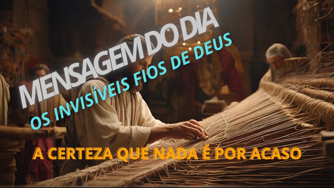 OS INVISÍVEIS FIOS DE DEUS - YouTube