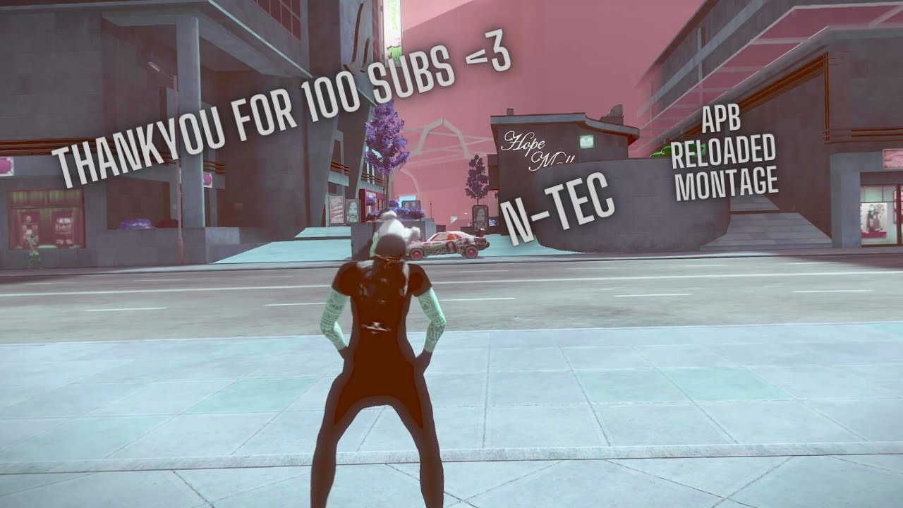 APB RELOADED 100 Subs Special Montage - YouTube