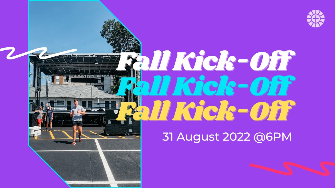 Fall Kick-Off - YouTube